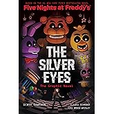 Amazon.com: The Silver Eyes: Five Nights at Freddy’s (Original Trilogy ...