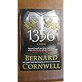 Amazon.com: 1356: A Novel: 9780061969676: Cornwell, Bernard: Books