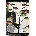 Amazon.com: Speak: 9780141310886: Anderson, Laurie Halse: Books