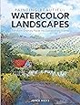 Painting Beautiful Watercolor Landscapes: Transform Ordinary Places ...