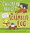 Chicken Nugget: Scrambled Egg: Amazon.co.uk: Michelle Robinson, Tom ...
