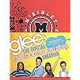 Glee: The Official William McKinley High School Yearbook: Mostow ...
