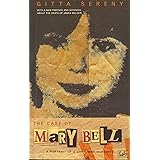 Cries Unheard: Why Children Kill: The Story of Mary Bell: Sereny, Gitta ...