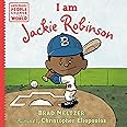 I am Jackie Robinson (Ordinary People Change the World): Meltzer, Brad ...