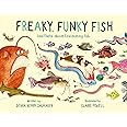 Freaky, Funky Fish: Odd Facts about... by Shumaker, Debra Kempf