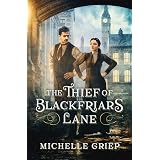 The Sleuth of Blackfriars Lane (Blackfriars Lane, 3): Griep, Michelle ...
