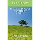 Amazon.com: The Adventures of Lizzy Bennet - Book 1: A Pride and Prejudice Variation eBook ...