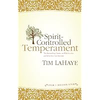 Spirit-Controlled Temperament: LaHaye, Tim: 9780842362207: Amazon.com ...