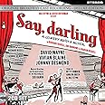 Say Darling / O.B.C. - Say, Darling (Original Broadway Cast) - Deluxe ...