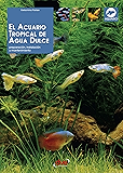 Amazon.com: El gran libro del acuario tropical (Spanish Edition) eBook ...