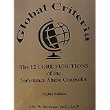 Global Criteria: The 12 Core Functions of the Substance Abuse Counselor ...