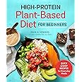 High-Protein Plant-Based Diet for... by Howard, Maya A.