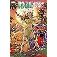 Rogue: The Savage Land: Seeley, Tim, Claremont, Chris, Scotto Lavina ...