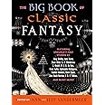 The Big Book of Classic Fantasy: Vandermeer, Ann, VanderMeer, Jeff ...