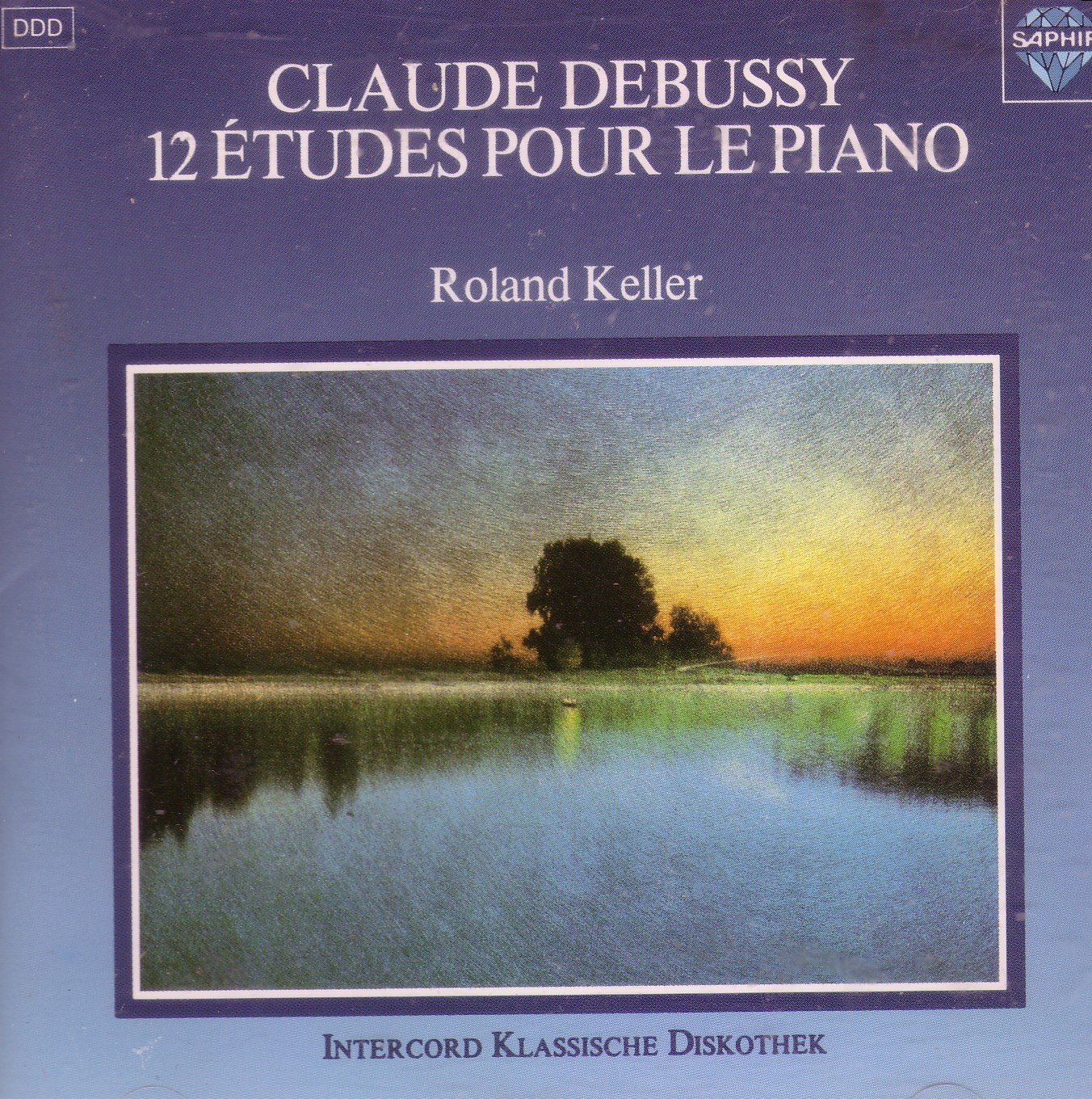 Claude Debussy (1862-1918), Roland Keller - Debussy: 12 Etudes pour le ...