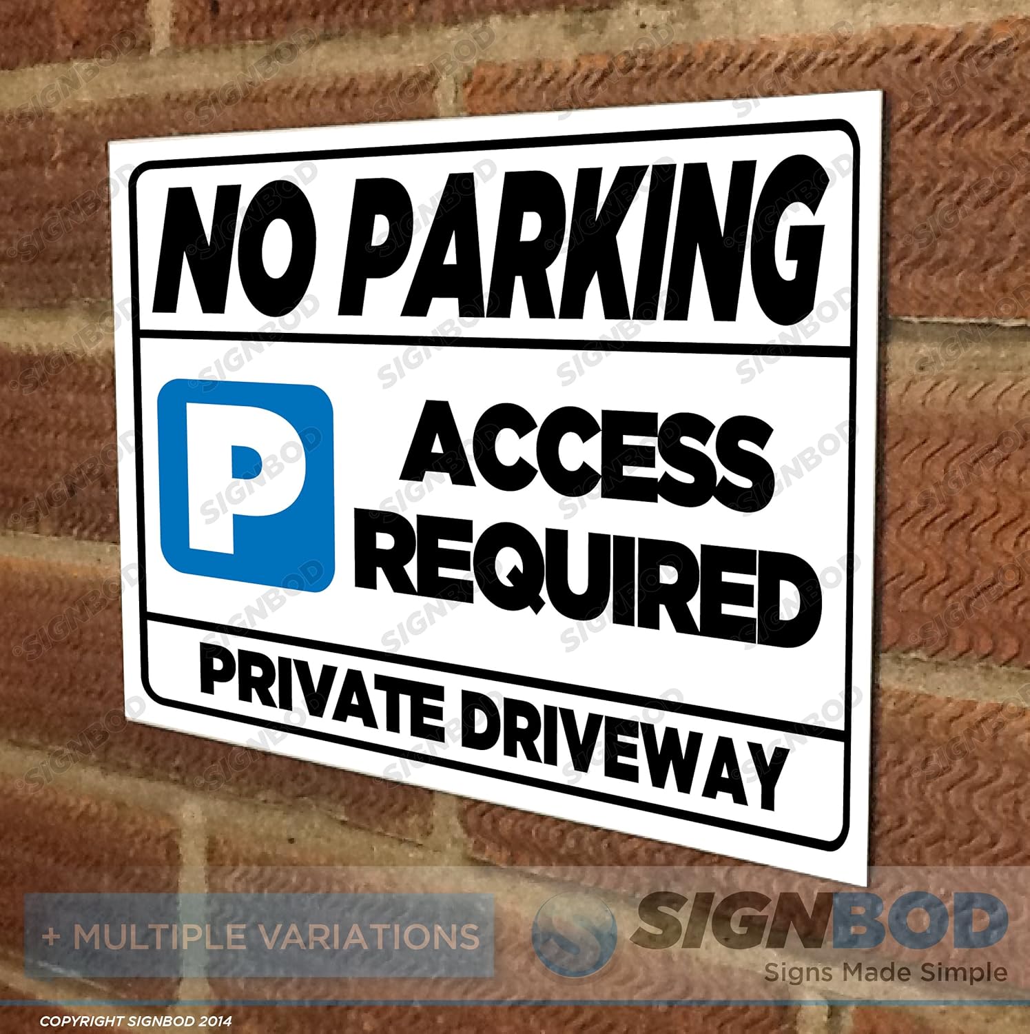 No Parking Sign - Access Required - Private Driveway - A4/A3 size - 3mm ...