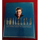 Elvis Presley's Graceland: The official guidebook, updated and expanded ...