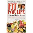 Fit for Life: Harvey Diamond, Marilyn Diamond, Kay S. Lawerence ...