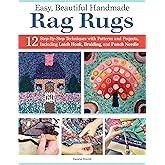 HOW TO MAKE RAG RUGS: A BEGINNER’S GUIDE TO MAKING BEAUTIFUL UPCYCLED ...