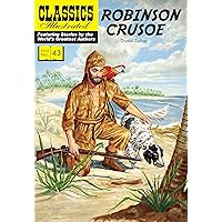 Robinson Crusoe (Classics Illustrated): Defoe, Daniel, Citron, Sam ...