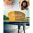 Amazon.com: Maya Lin: Thinking with Her Hands (Middle Grade Nonfiction ...