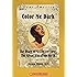 Color Me Dark: The Diary of Nellie Lee Love, the Great Migration North ...