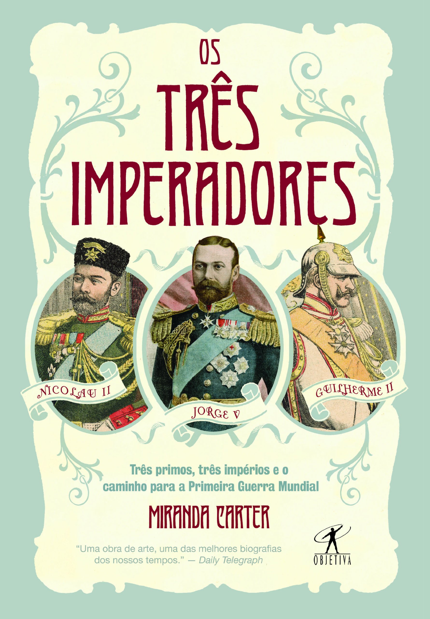 Os Três Imperadores PDF Miranda Carter