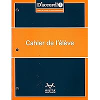 D’accord! ©2019, Level 2: Cahier de l’élève (workbook): 9781680058086 ...
