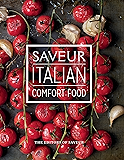 SAVEUR: The New Classics Cookbook: 1, 000 Recipes + Expert Advice, Tips ...