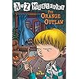 Amazon.com: The Orange Outlaw (A to Z Mysteries): 9780375802706: Roy ...
