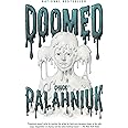 Doomed: Palahniuk, Chuck: 9780307476548: Amazon.com: Books