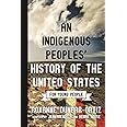 Amazon.com: An Indigenous Peoples' History of the United States for ...