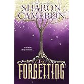 Amazon.com: The Forgetting: 9780545945219: Cameron, Sharon: Books