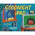 Goodnight iPad: a Parody for the next generation: Droyd, Ann ...