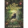 The Lost Rainforest #1: Mez's Magic: Schrefer, Eliot, Dziubak, Emilia ...