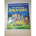 Our Great Big Backyard: Bush, Laura, Hager, Jenna Bush, Rogers, Jacqueline: 9780062468352 ...