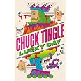 Amazon.com: Lucky Day: 9781250398659: Tingle, Chuck: Books