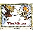 The Mitten: Brett, Jan: 9780399231094: Amazon.com: Books