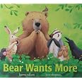 Amazon.com: Bear Wants More: 9780743477949: Karma Wilson: Books