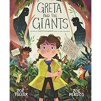 Greta and the Giants: inspired by Greta Thunberg's stand to save the ...
