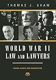 Civil War Lawyers: Constitutional Questions, Courtroom Dramas, and the ...