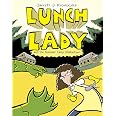 Lunch Lady and the Summer Camp Shakedown: Lunch Lady #4: Krosoczka ...