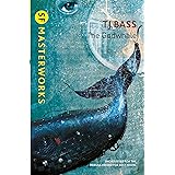 The Sea and Summer (SF Masterworks): Turner, George: 9780575118690 ...