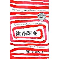 Amazon.com: Big Machine: A Novel: 9780385527996: LaValle, Victor: Books