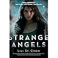 Amazon.com: Strange Angels (Strange Angels, Book 1): 9781921518324 ...