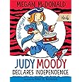 Judy Moody Declares Independence: McDonald, Megan, Reynolds, Peter H ...