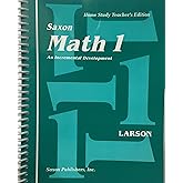 Saxon Math 1 An Incremental Development: Home Study Teachers Edition ...