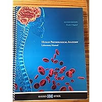 Human Physiological Anatomy (Laboratory Manual) 2nd Edition (Hayden ...
