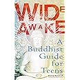 Amazon.com: Wide Awake: A Buddhist Guide for Teens: 9780399528972 ...