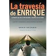 Amazon.com: La Travesía de Enrique (Spanish Edition): 9780553535549 ...